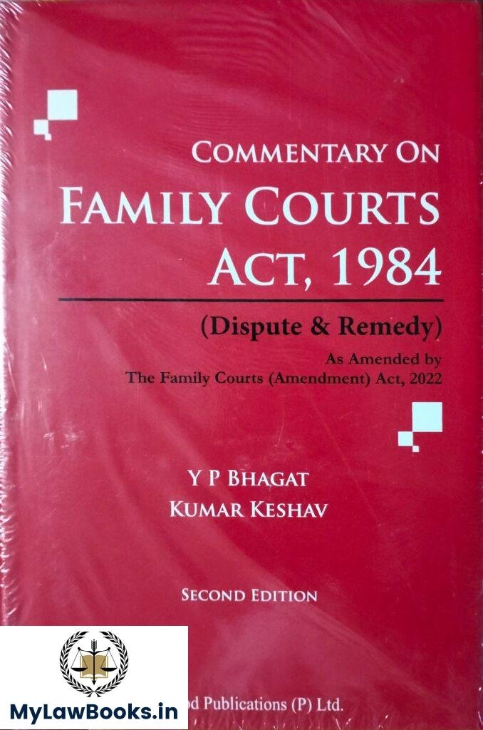 Vinod Publication's Commentary on Family Courts Act, 1984 by Y P Bhagat ...