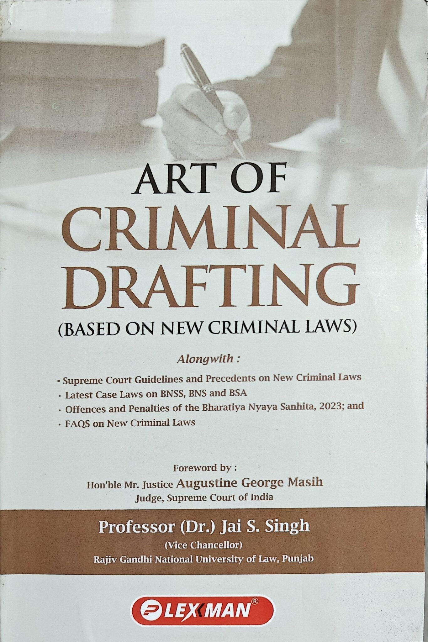 Art of Criminal Drafting: Based on New Criminal Laws with Supreme Court ...