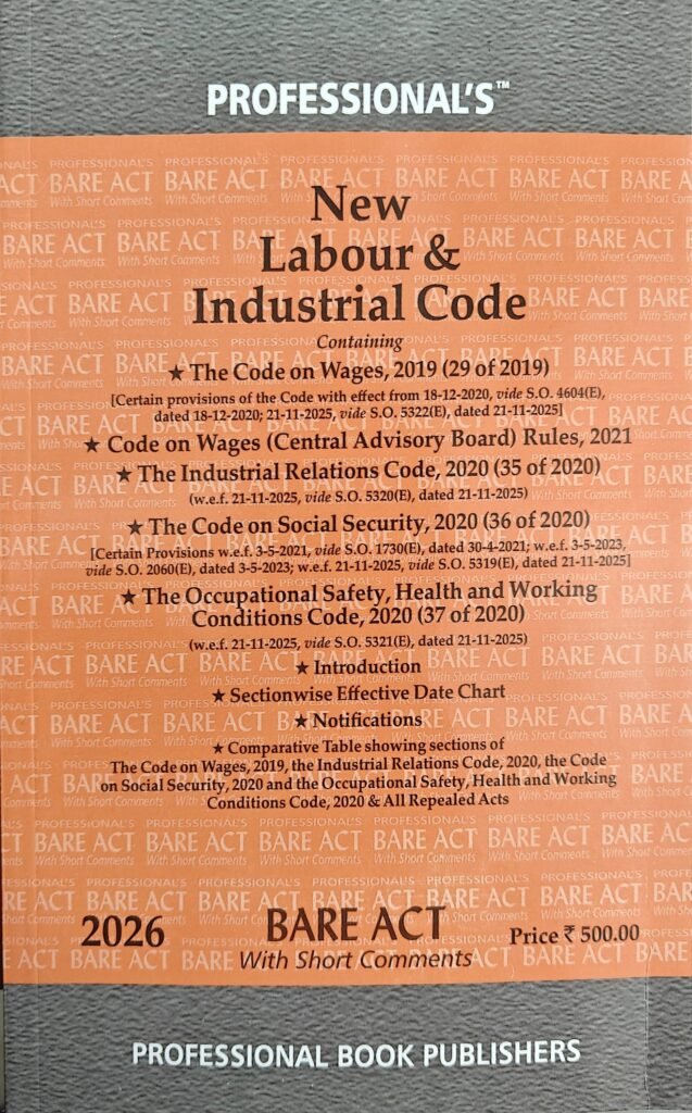 Professional's New Labour and Industrial Laws (Containing Four relevant ...